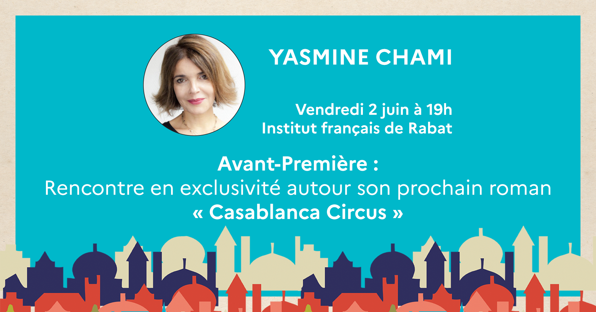 Rencontre avec Yasmine Chami - SIEL 2023 - Institut Français de Rabat